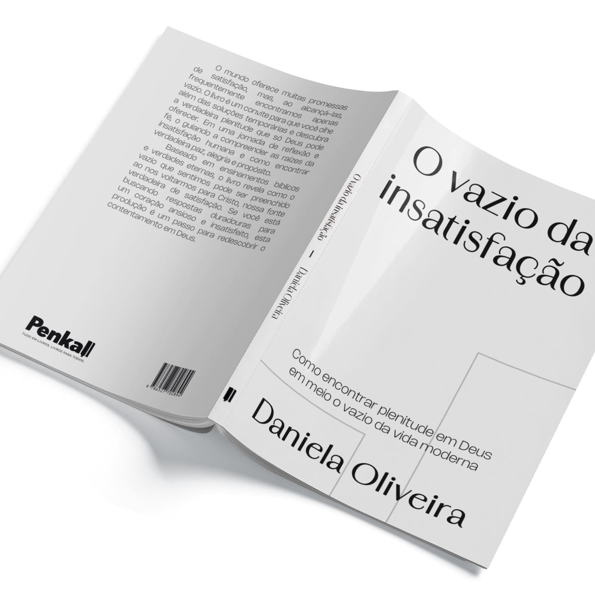 O Vazio da Insatisfação: Como encontrar em plenitude em Deus em meio o ...